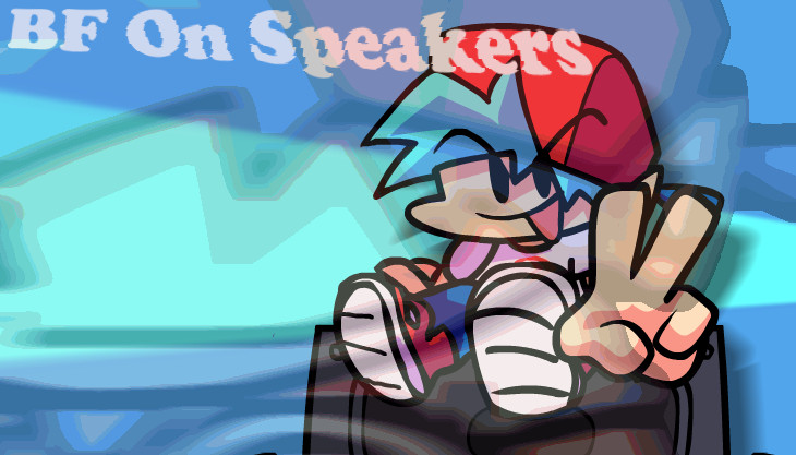 BF on Speakers Mod for Friday Night Funkin' | FNF Mods