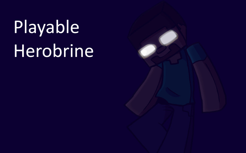 Playable Herobrine Mod for Friday Night Funkin' | FNF Mods