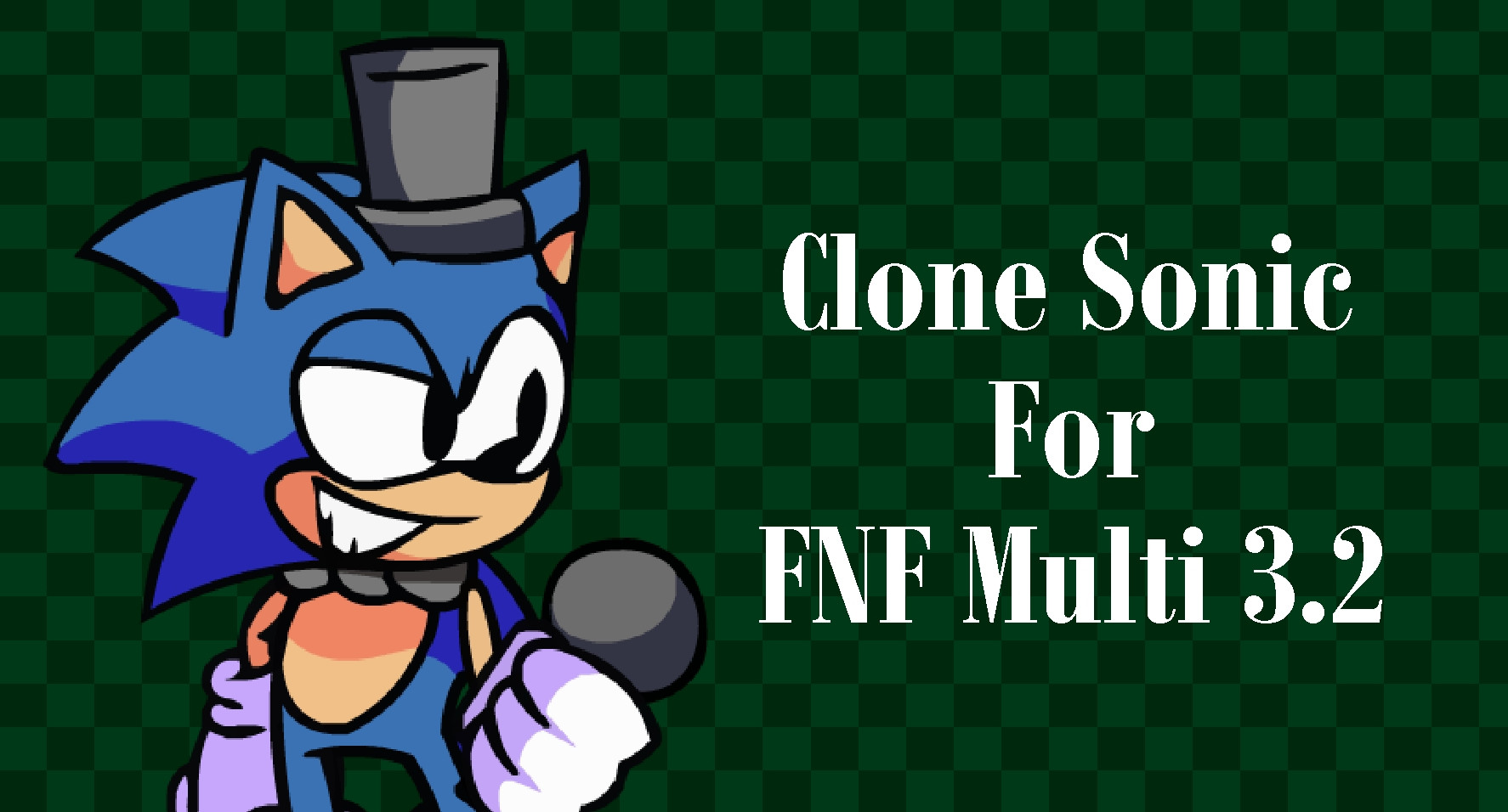 Clone Sonic For FNF Multi 3.2 [Friday Night Funkin'] [Mods]
