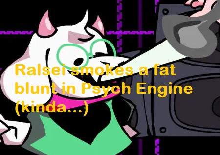FNF: Ralsei Smokes A Fat Blunt in Psych Engine Mod for Friday Night ...