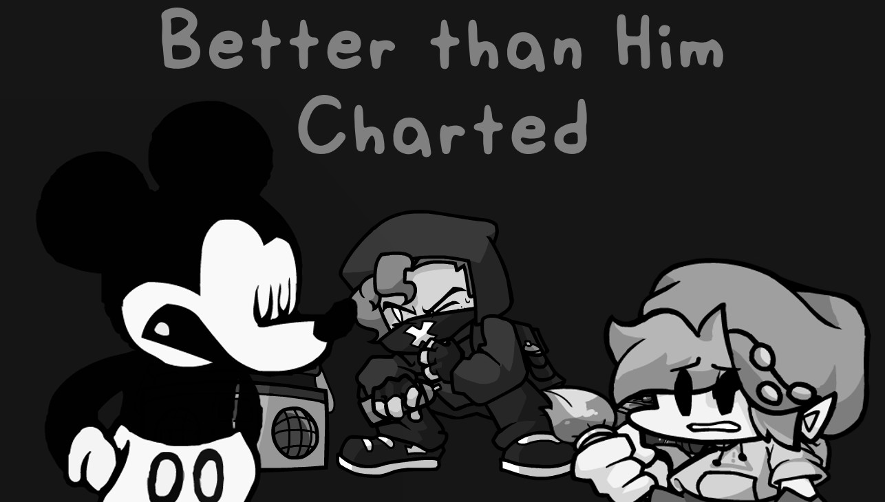 Better Than Him Charted [RELEASE] Mod for Friday Night Funkin' | FNF Mods
