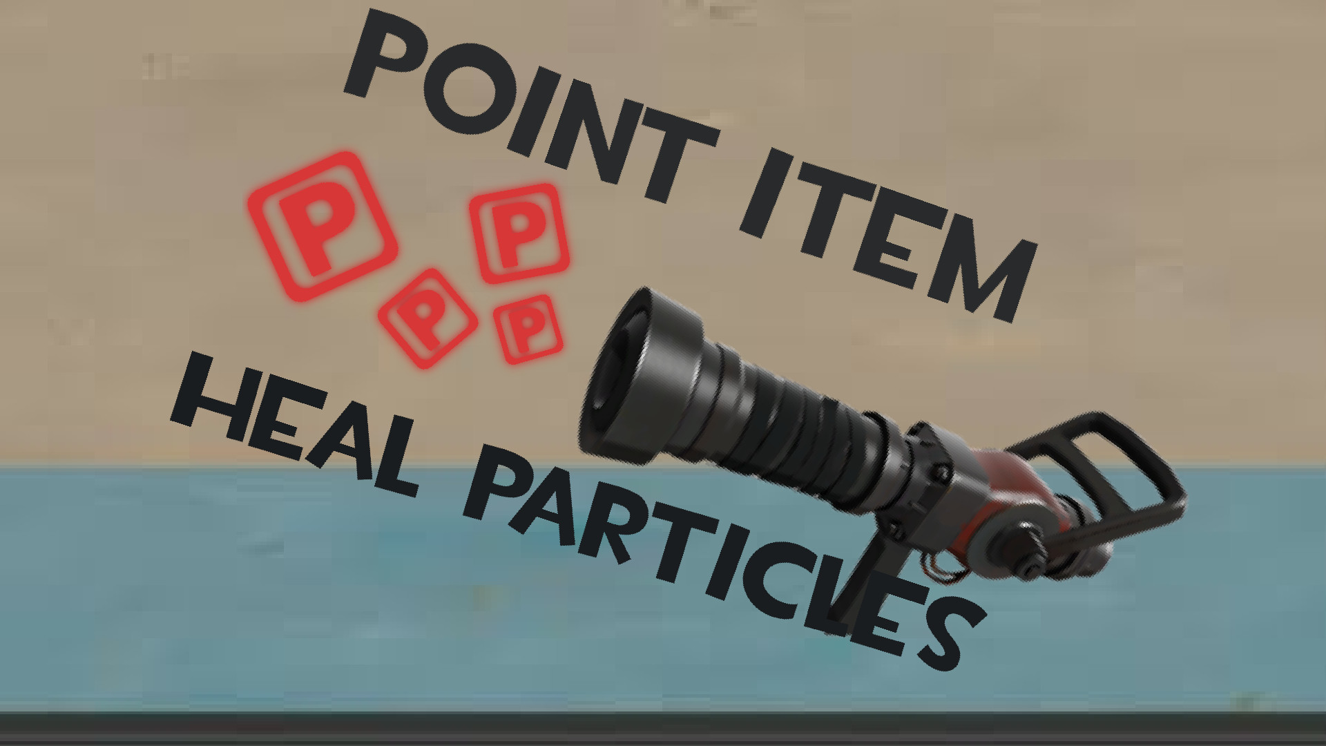 Point Item heal particles Mod for Team Fortress 2 | TF2 Mods