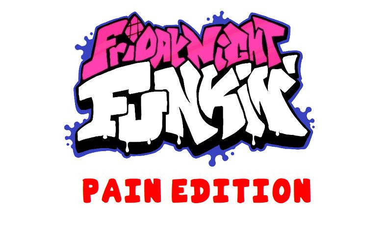 FNF Pain Edition Mod for Friday Night Funkin' | FNF Mods