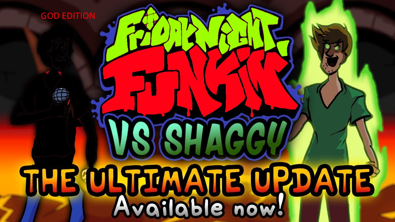 VS SHAGGY GOD EDITION! [FINAL UPDATE] V3 UPDATE! [Friday Night Funkin ...
