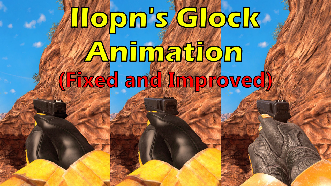 IIopn's Glock Animation (Fixed and Improved) Mod for Black Mesa | BM Mods