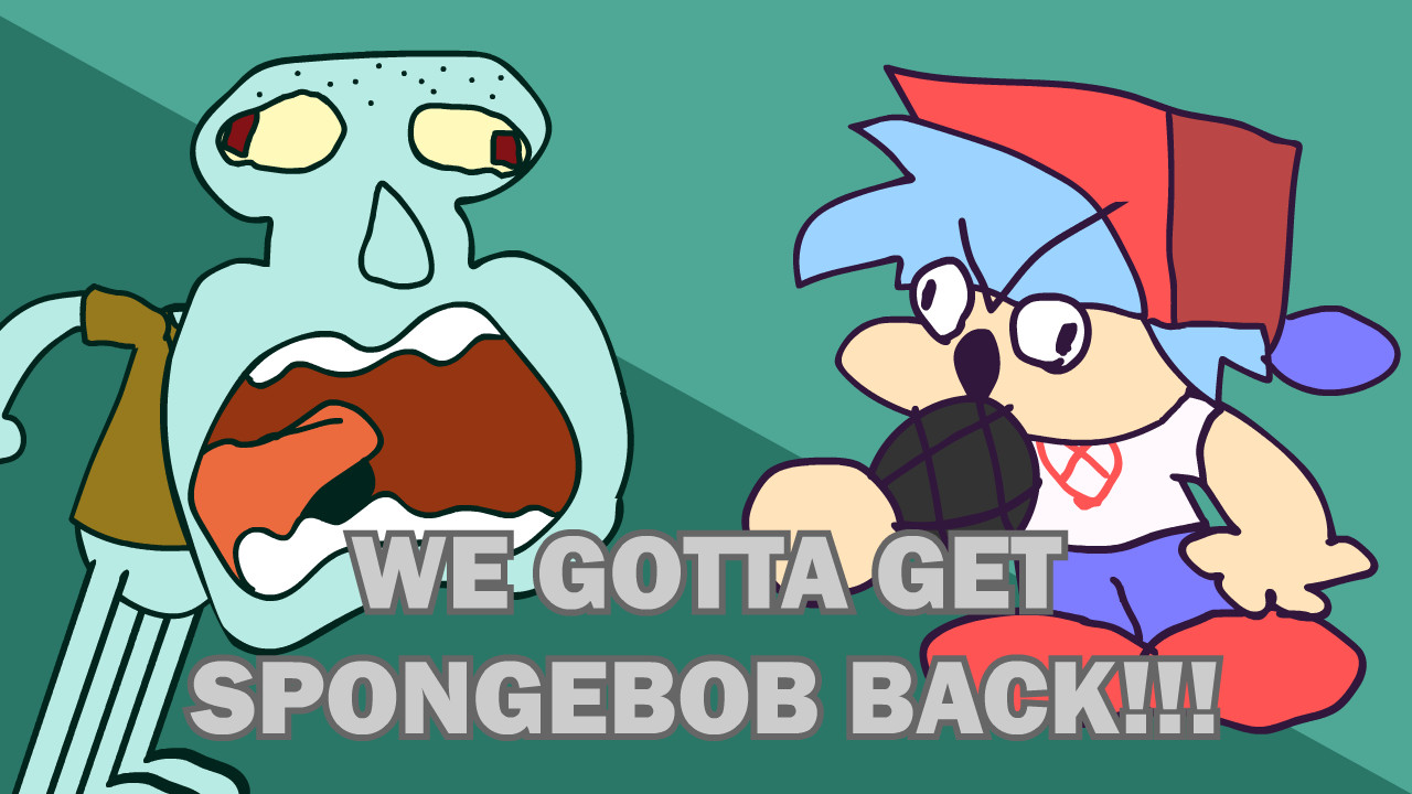 Vs squidward from we gotta get spongebob back [Friday Night Funkin'] [Mods]