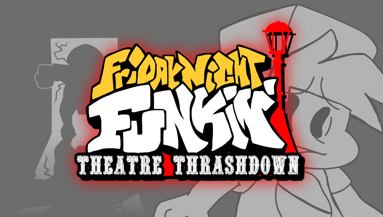 Theatre Thrashdown; A FNaW/FSaW Mod (DEMO) Mod for Friday Night Funkin ...