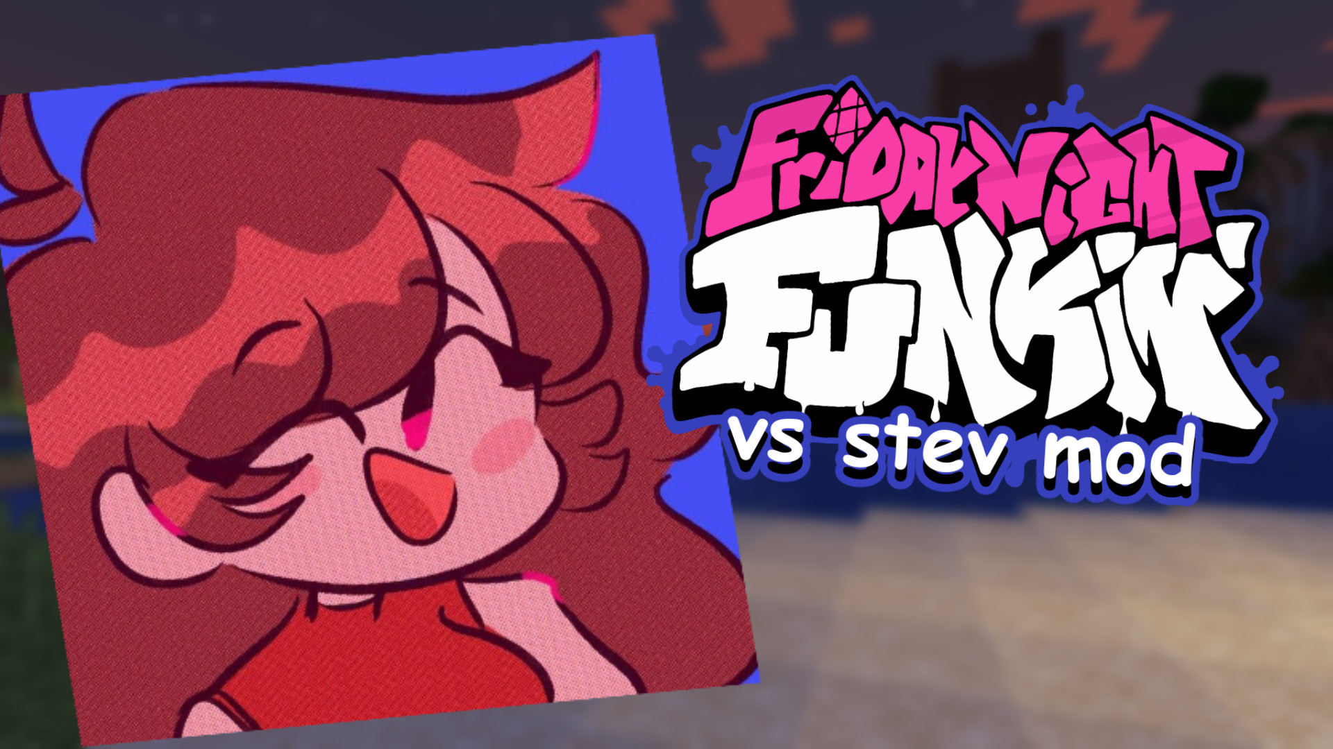 VS STEV MOD Mod for Friday Night Funkin' | FNF Mods