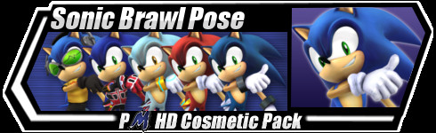 Sonic Brawl Pose Cosmetic Pack Mod for Super Smash Bros. Brawl | Brawl Mods
