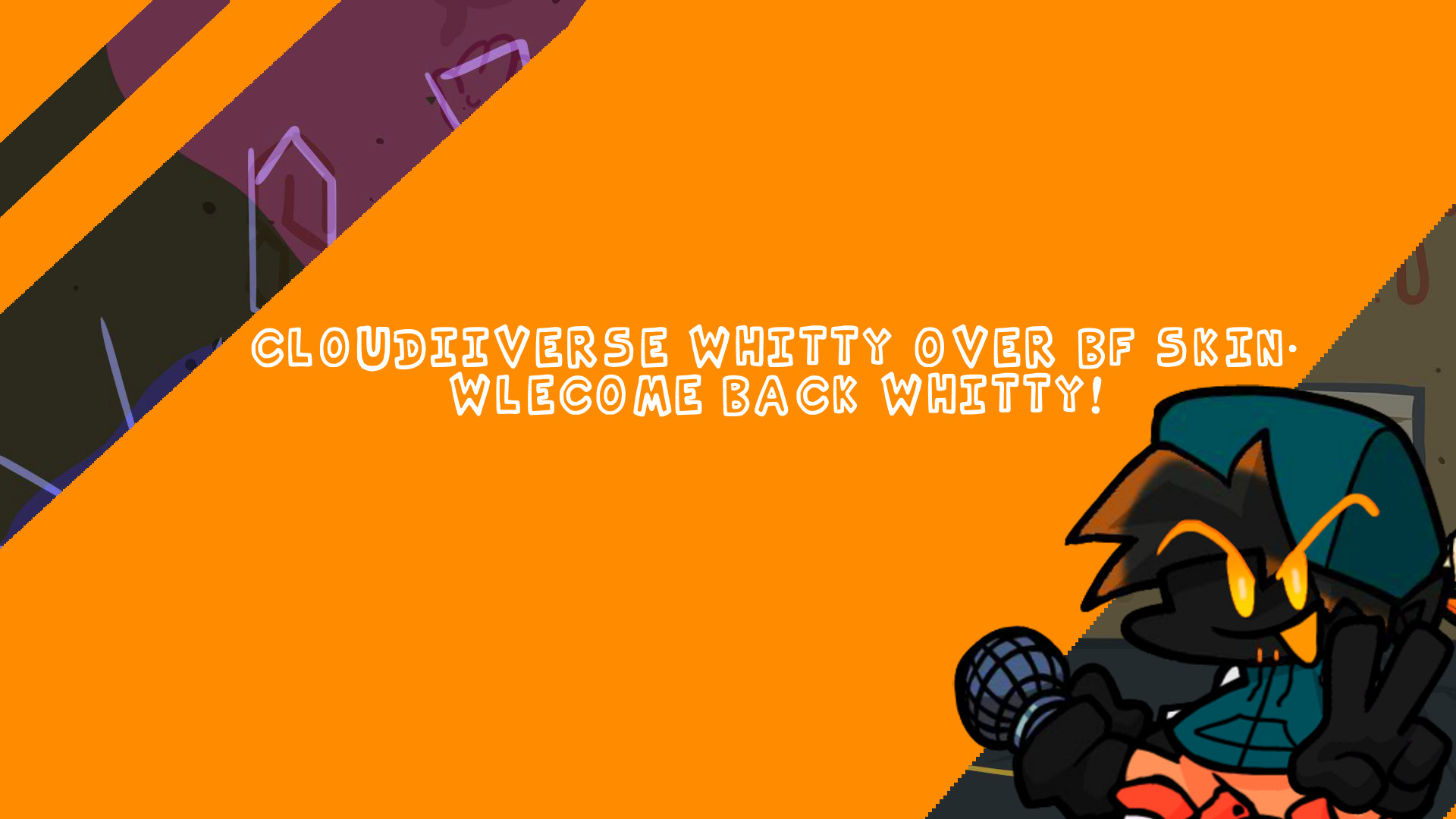 Whitfriend/Cloudiiverse Whitty over BF [Friday Night Funkin'] [Mods]