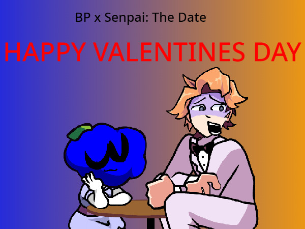 FNF BP x Senpai Date Week [Valenties Day Special] [Friday Night Funkin ...