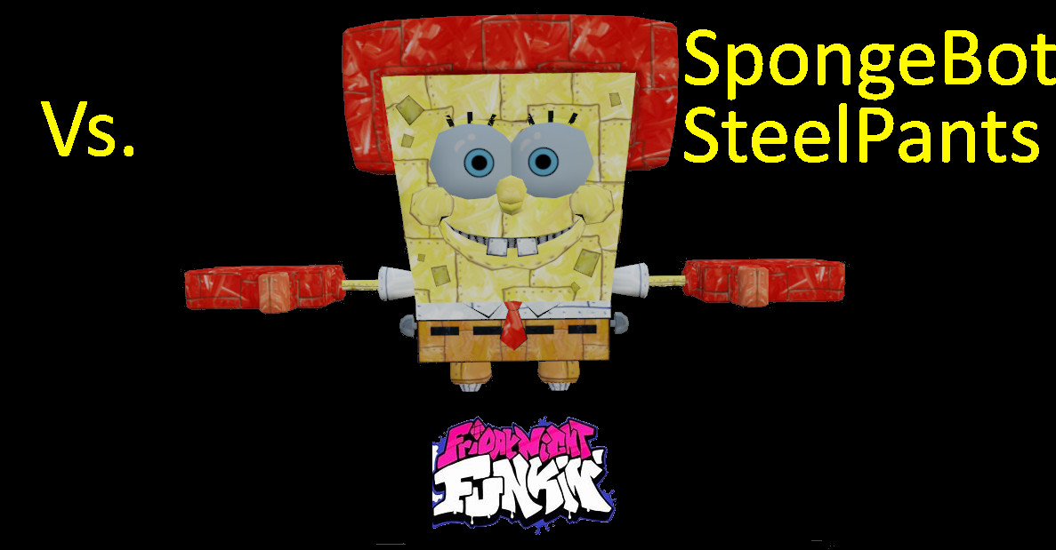 Vs SpongeBot Steelpants! [Friday Night Funkin'] [Mods]