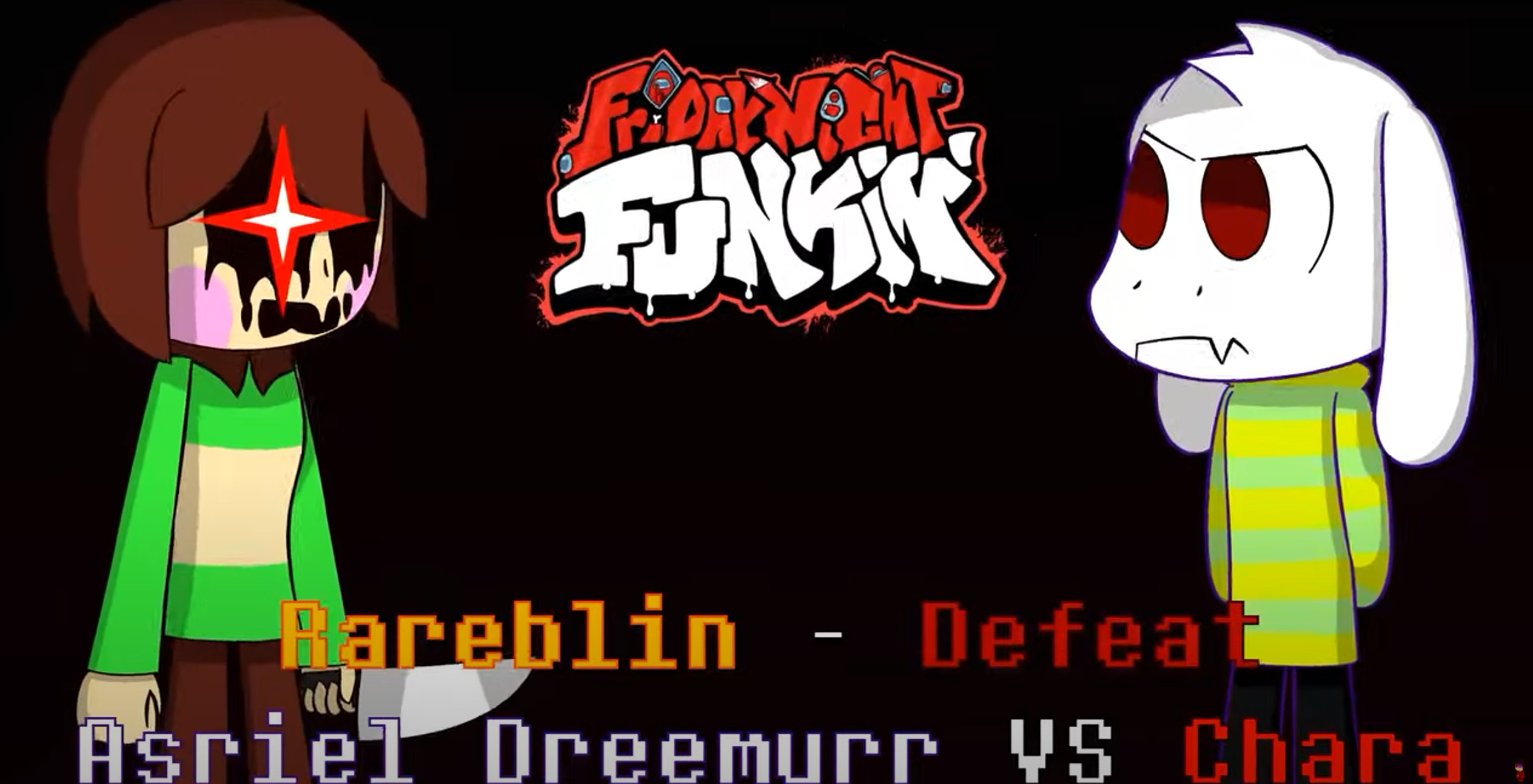 Defeat Chara and Asriel Cover [Friday Night Funkin'] [Mods]