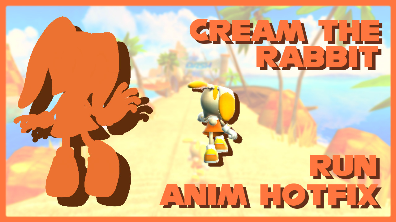 Cream Run Anim Hotfix Mod for Sonic Dash | SD Mods