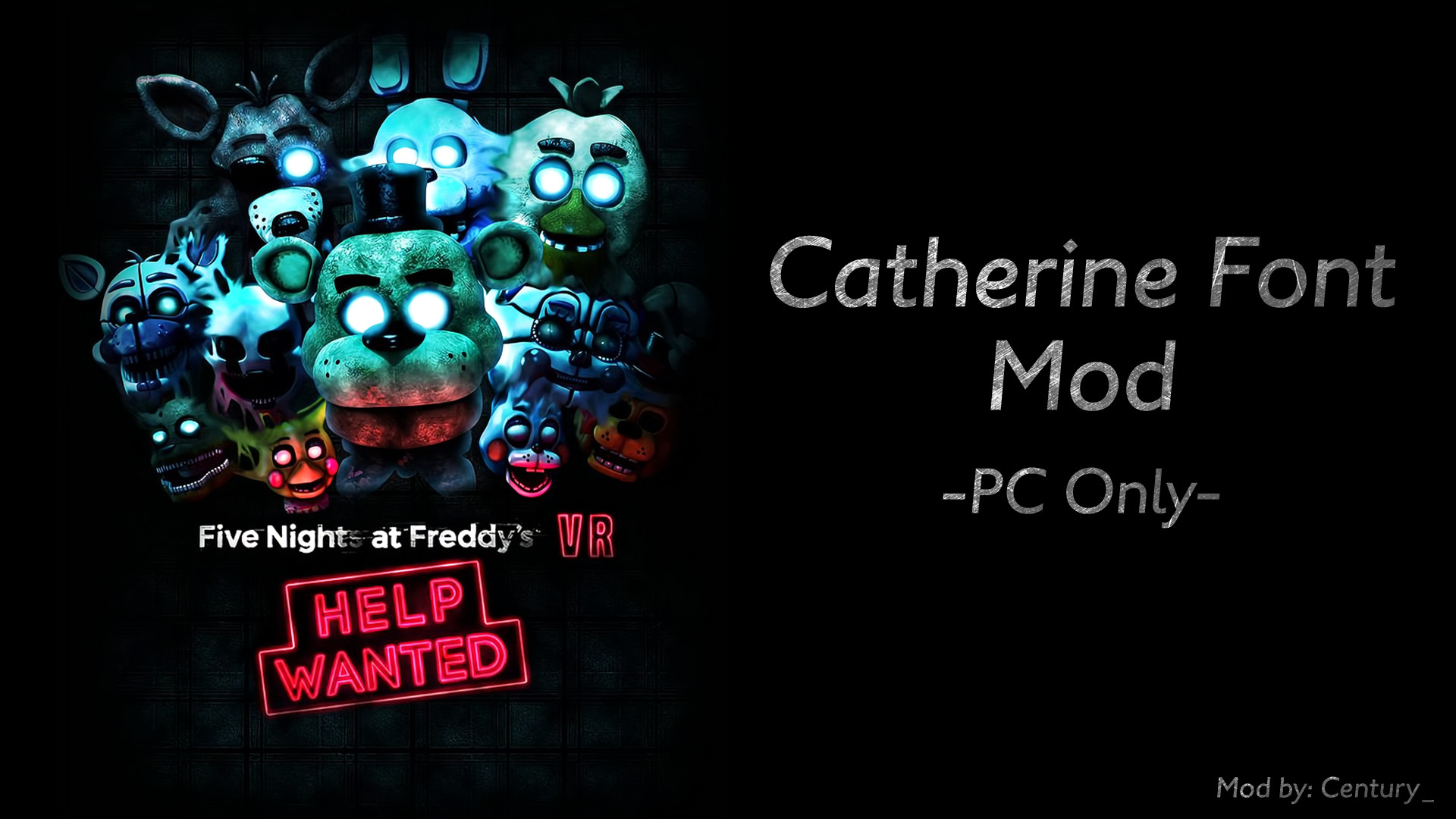 Catherine Font Mod -FNAF: Help Wanted Edition- [Five Nights at Freddy's ...