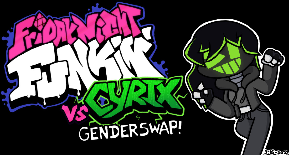 Genderswap Cyrix [Friday Night Funkin'] [Mods]