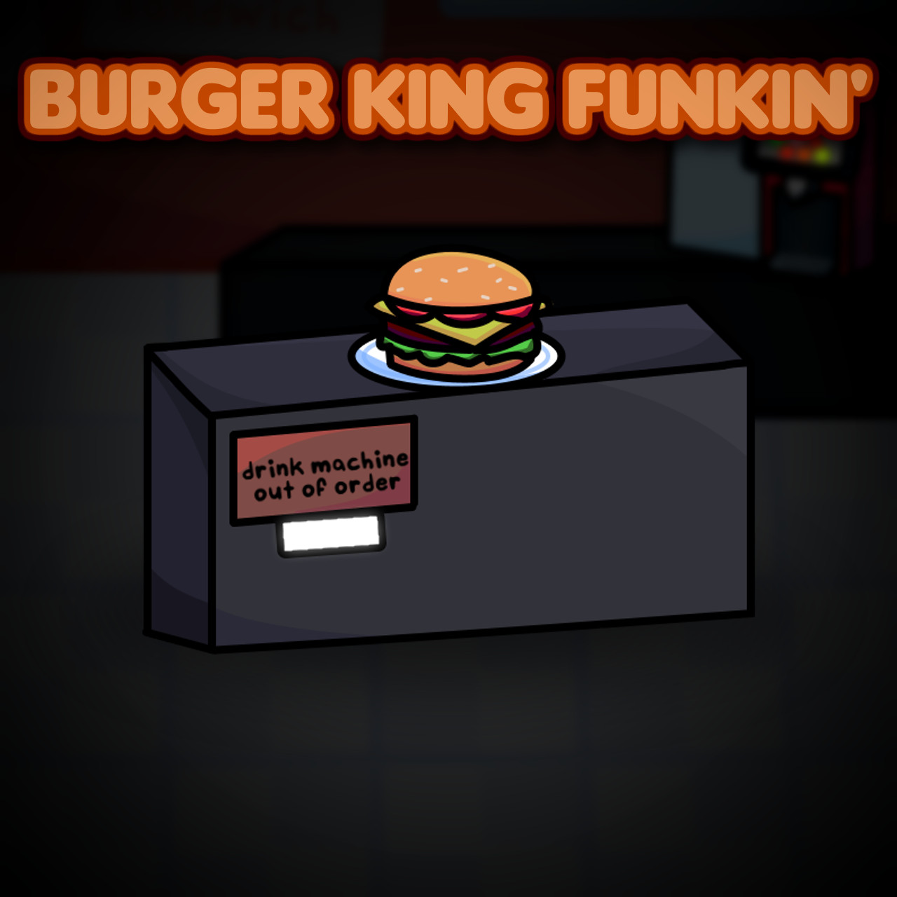 Burger King Funkin' Mod for Friday Night Funkin' | FNF Mods
