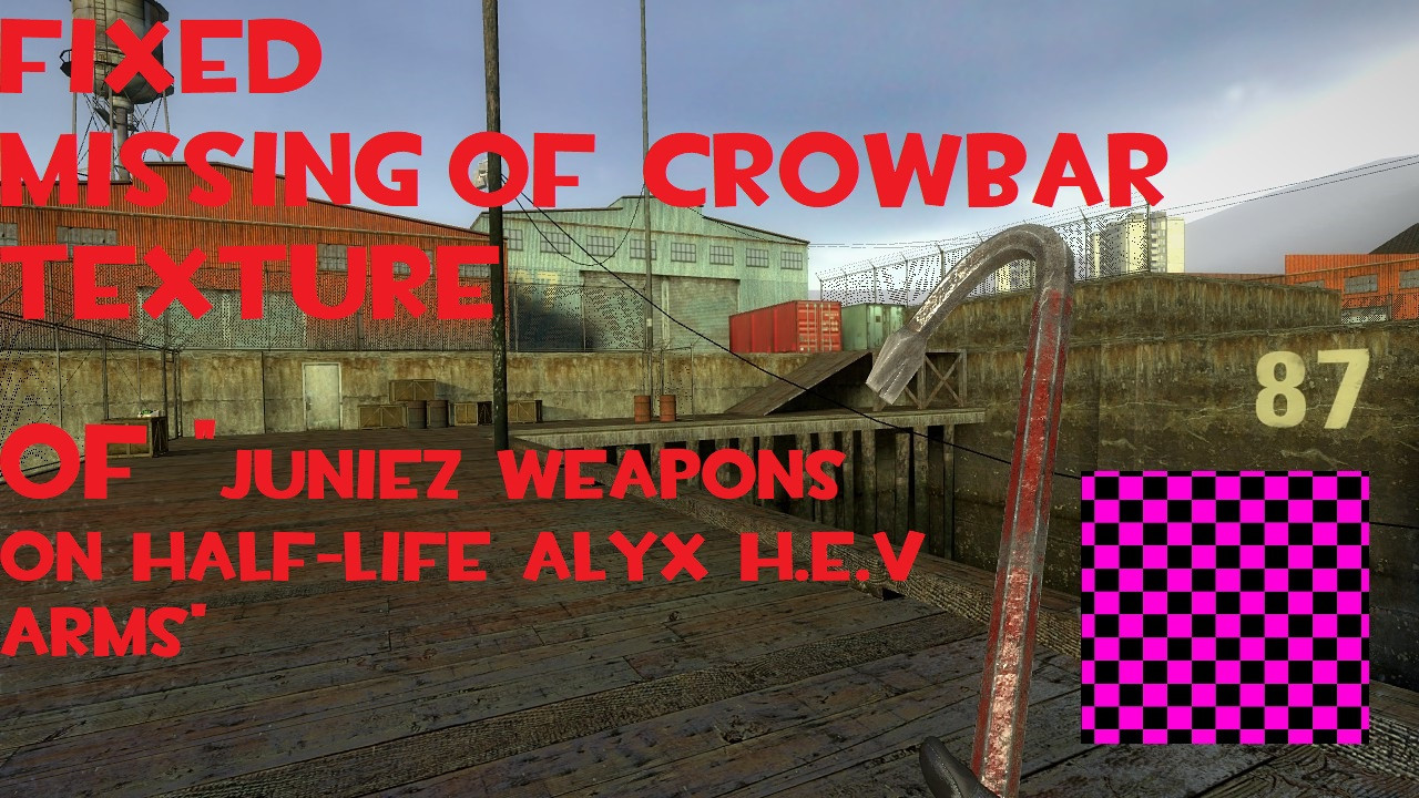 Fixed Crowbar Texture of "Half Life Alyx Crowbar" [Half-Life 2] [Mods]