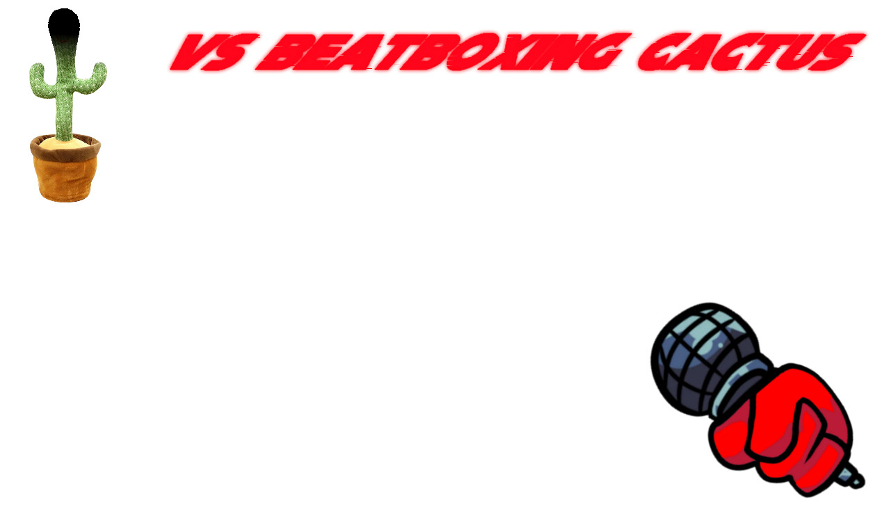 VS Beatbox Cactus (VISUAL UPDATES) Mod for Friday Night Funkin' | FNF Mods