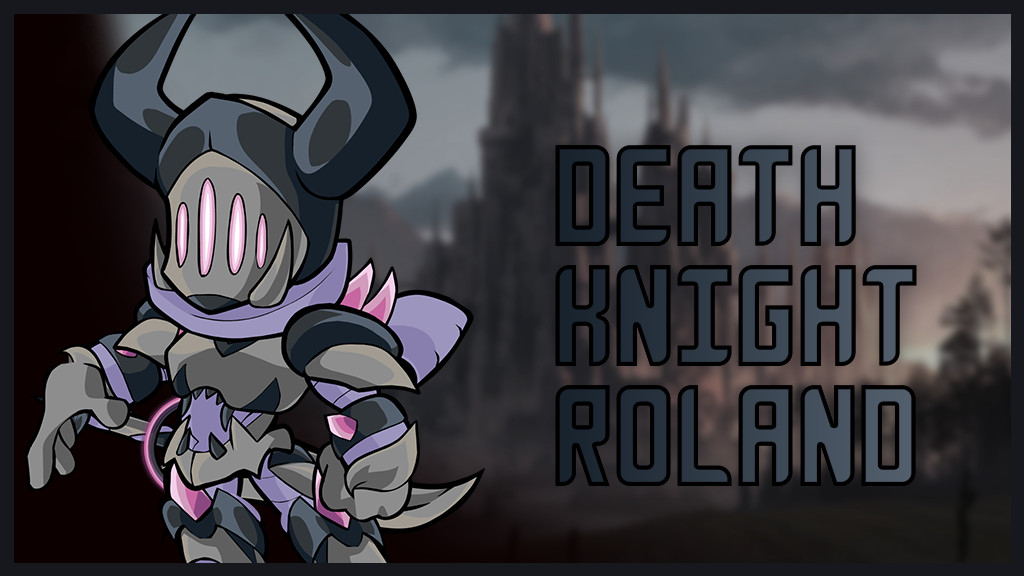 Death Knight Roland Mod for Brawlhalla | BHalla Mods