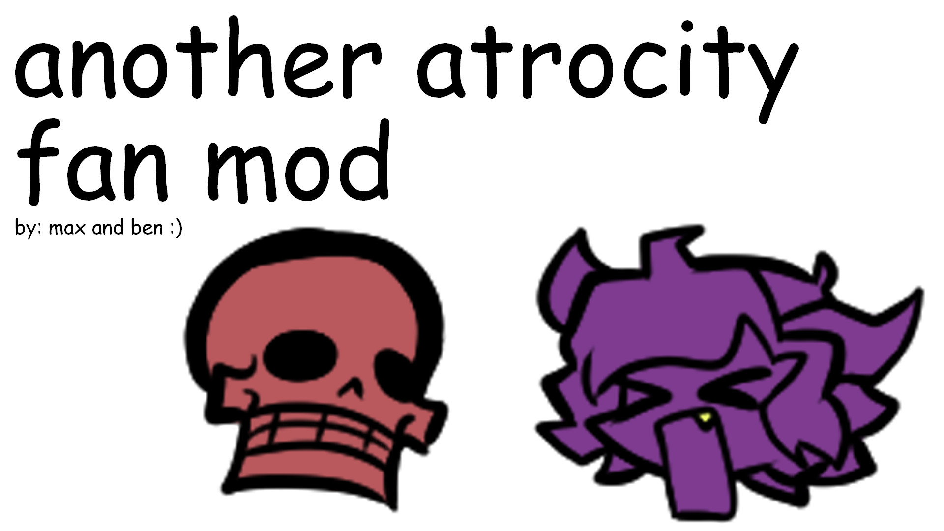 Another Atrocity Fan Mod Mod for Friday Night Funkin' | FNF Mods