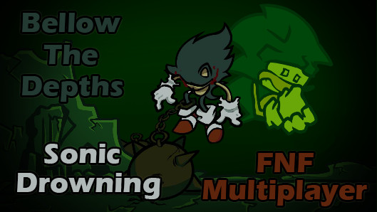 FNF Multiplayer Below The Depths Sonic Drowning Mod for Friday Night ...