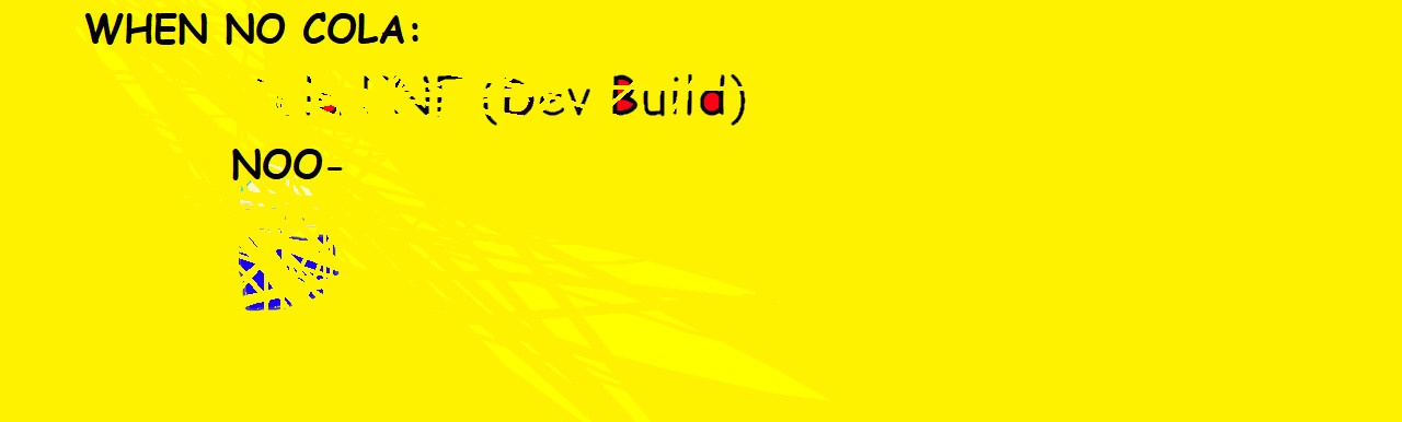 FNF COLA(FIRST EVER DOWNLOAD!!) Mod for Friday Night Funkin' | FNF Mods