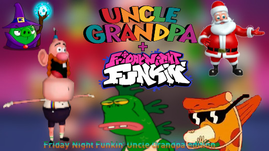Friday Night Funkin' Uncle Grandpa edition Mod for Friday Night Funkin ...