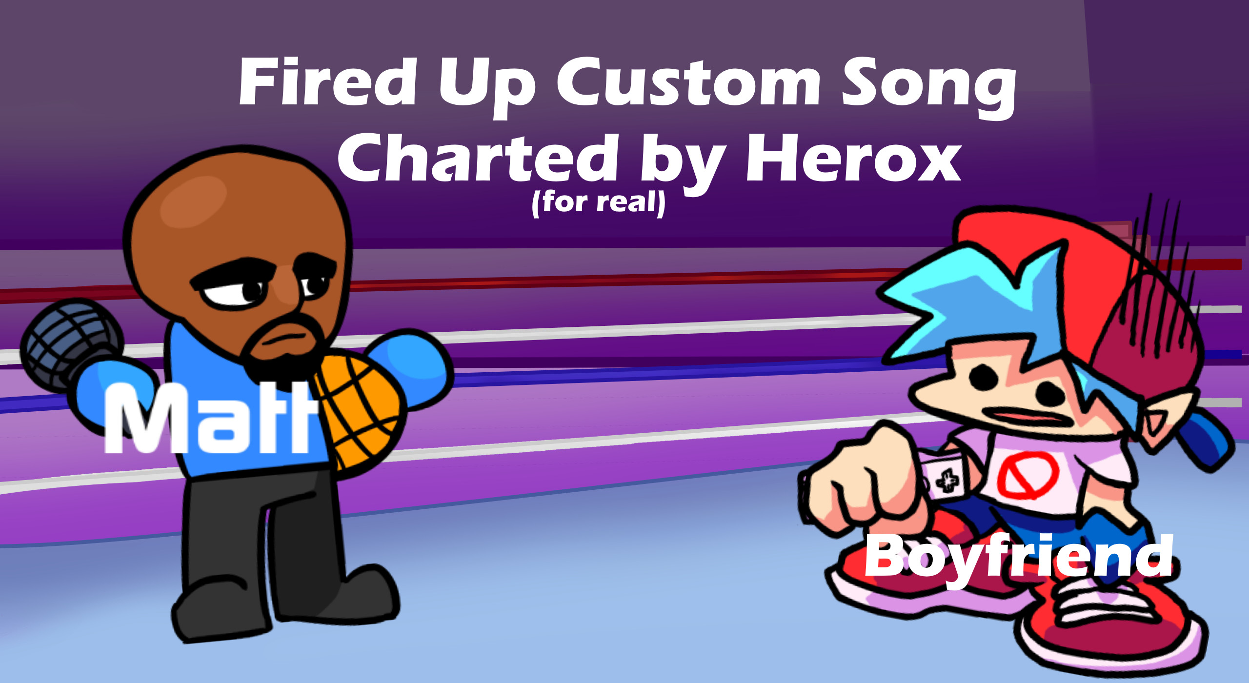 Fired Up Matt Song Charted [Friday Night Funkin'] [Mods]