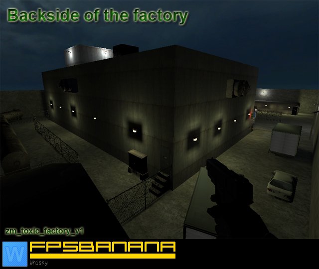 zm_toxic_factory_v1 [Counter-Strike: Source] [Mods]