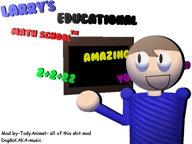 Larry Educational Math School Mod for Baldi's Basics | Baldi Mods