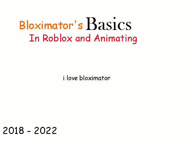 Bloximator's Basics in Roblox and animating Mod for Baldi's Basics ...