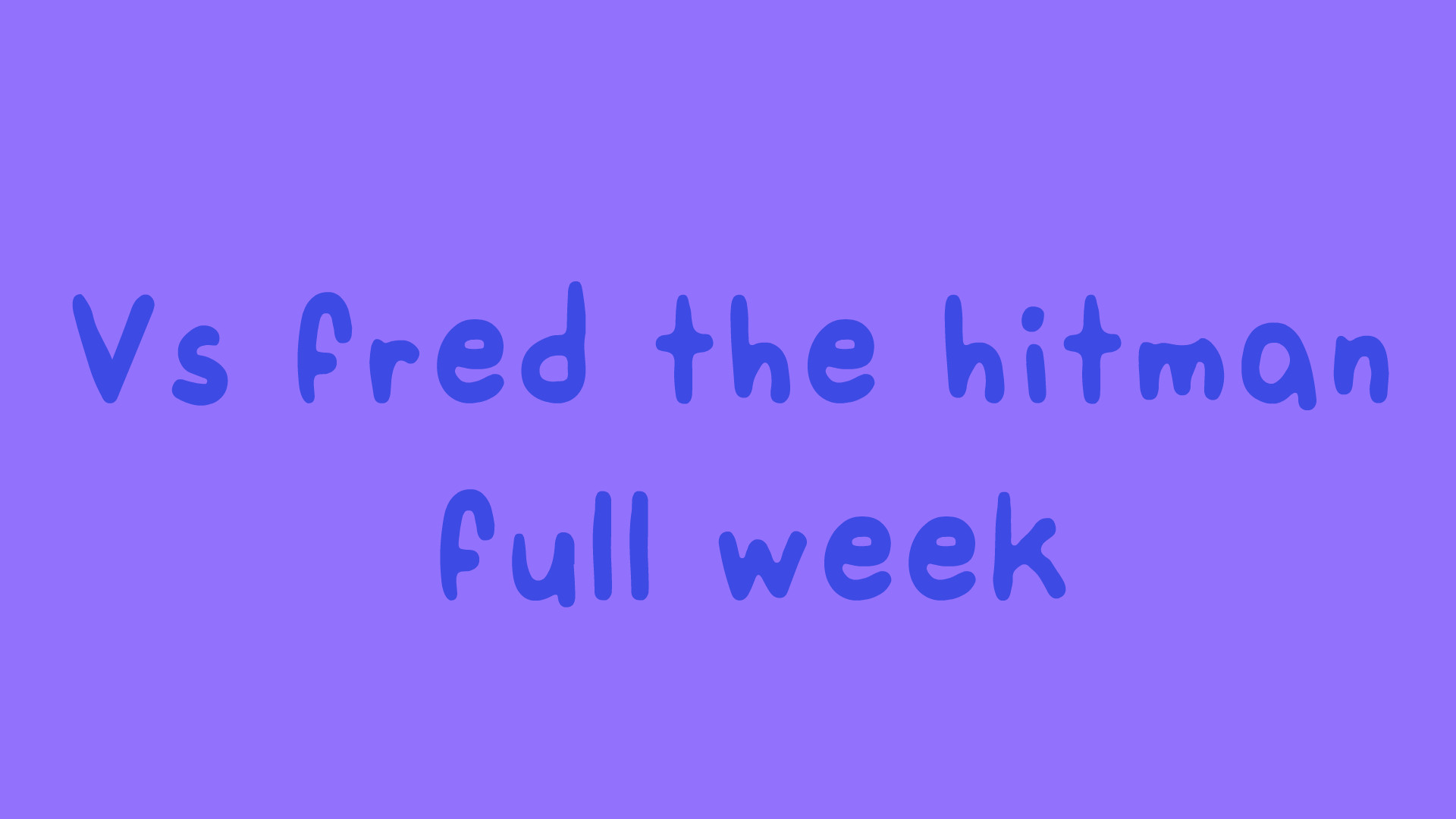 Vs Fred The Hitman [Friday Night Funkin'] [Mods]