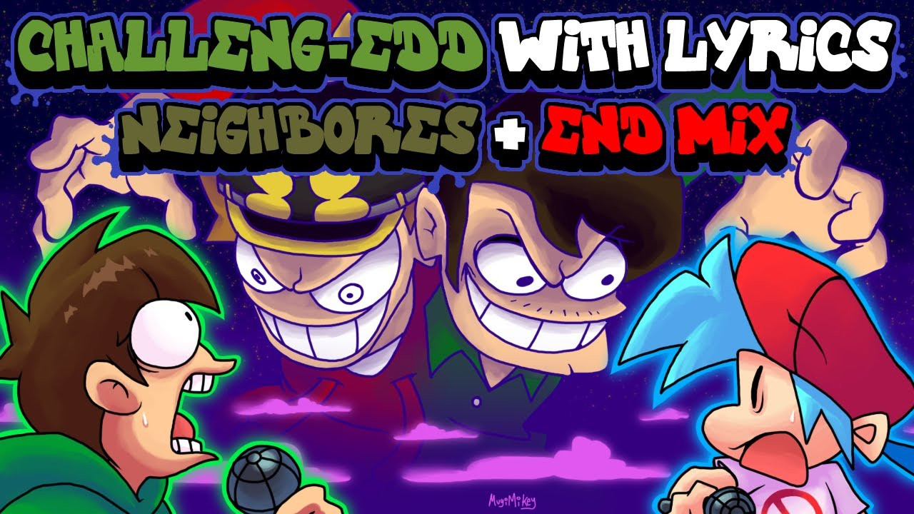 Challeng-EDD WITH LYRICS By RecD Mod for Friday Night Funkin' | FNF Mods