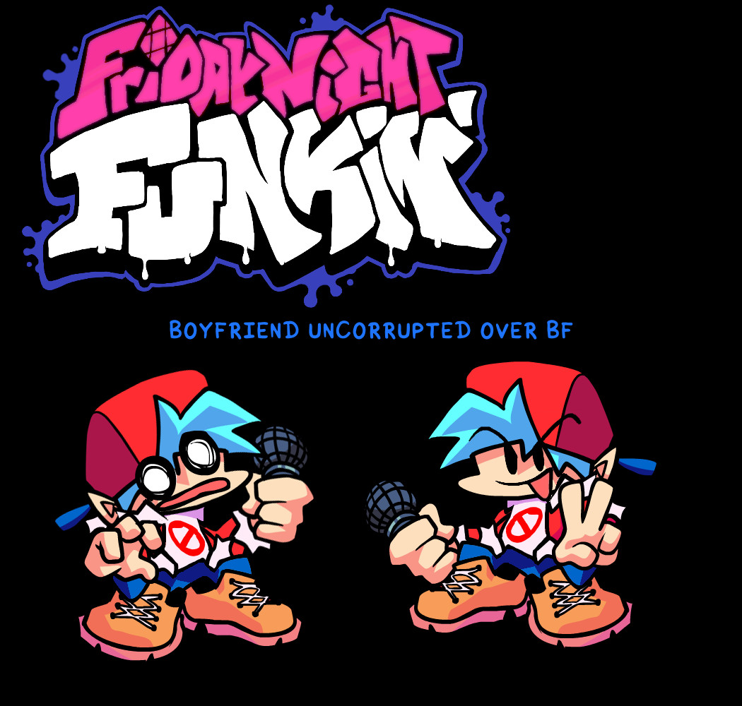 Boyfriend Uncorrupted over Boyfriend Mod for Friday Night Funkin' | FNF ...