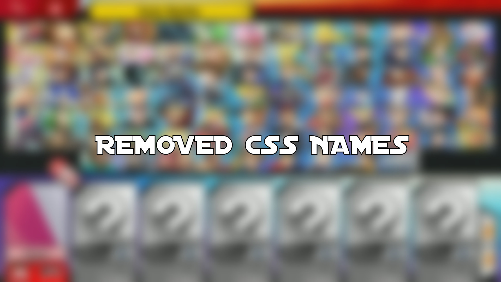 Removed CSS Names (Patch) Mod for Super Smash Bros. Ultimate | SSBU Mods