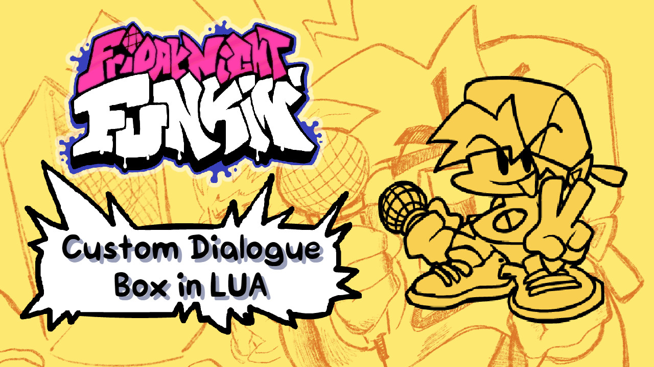 Custom Dialogue Box in lua Mod for Friday Night Funkin' | FNF Mods