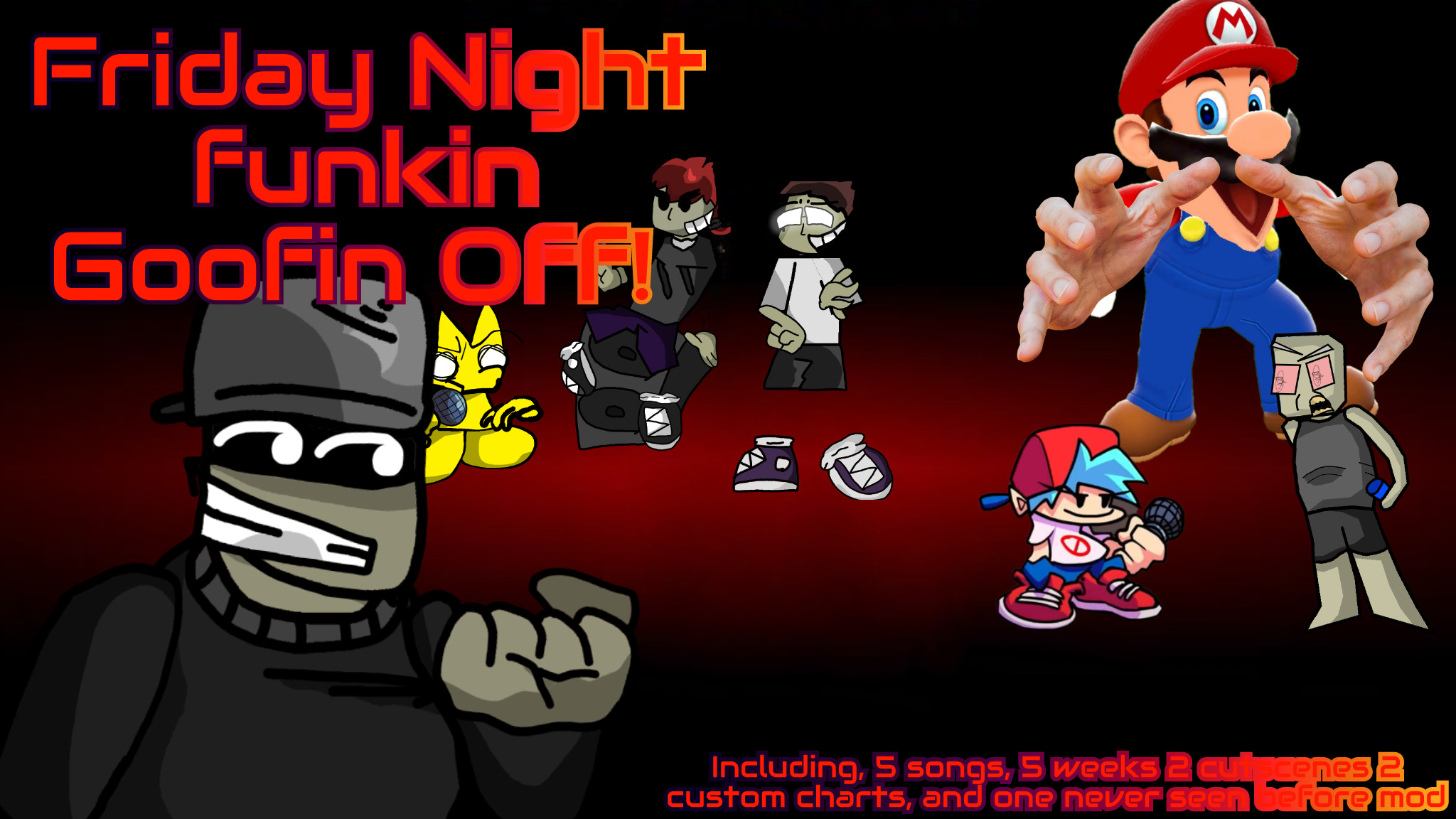 FNF Goofin Off! [Friday Night Funkin'] [Mods]