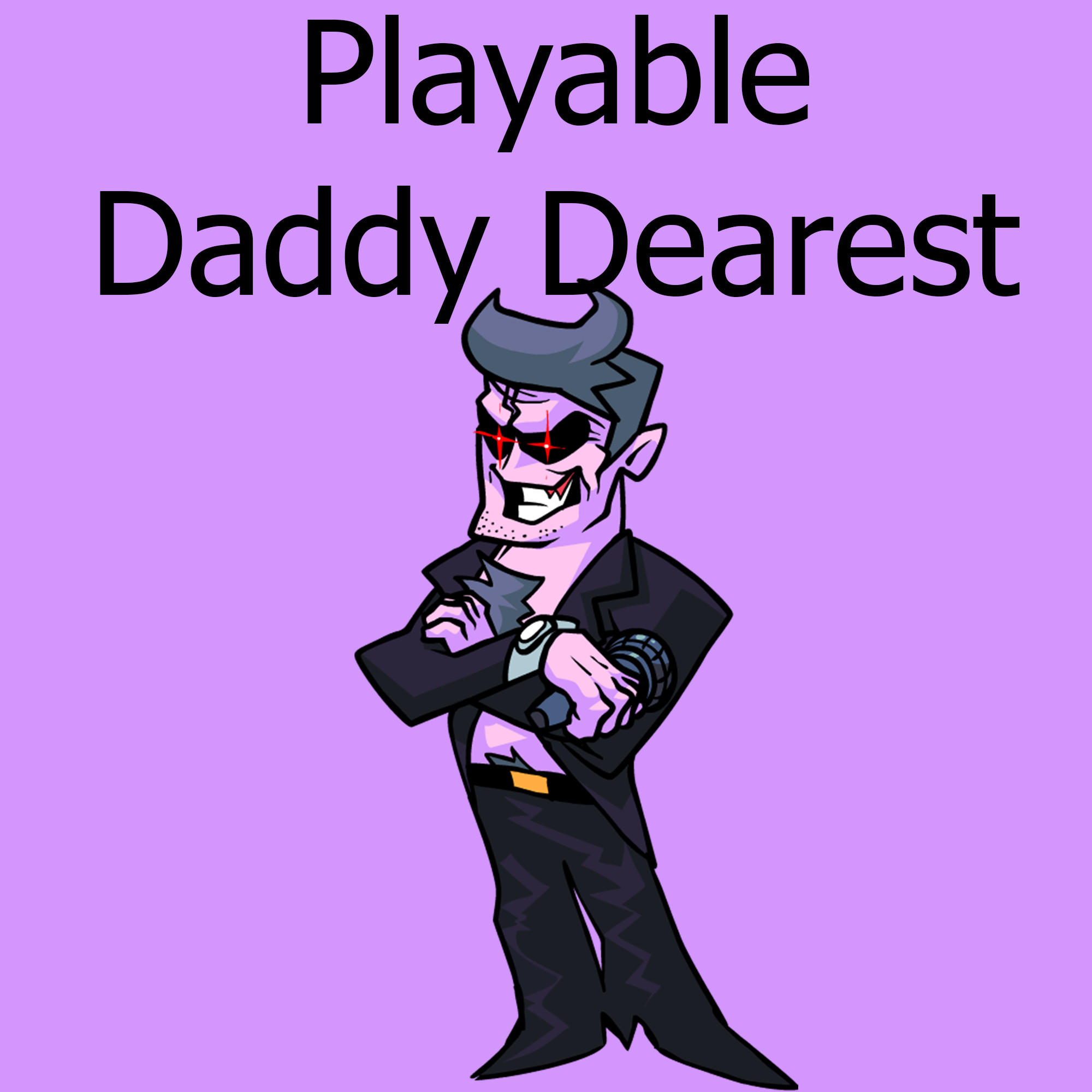 Playable Daddy Dearest With Hot Dilf Pose Mod for Friday Night Funkin ...