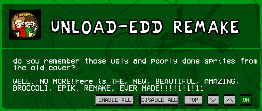 Fnf unload-edd remake Mod for Friday Night Funkin' | FNF Mods