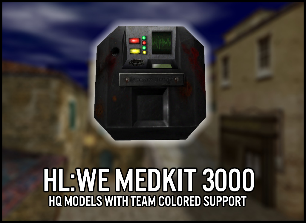 HL:WE Medkit 3000 [Team Fortress Classic] [Mods]