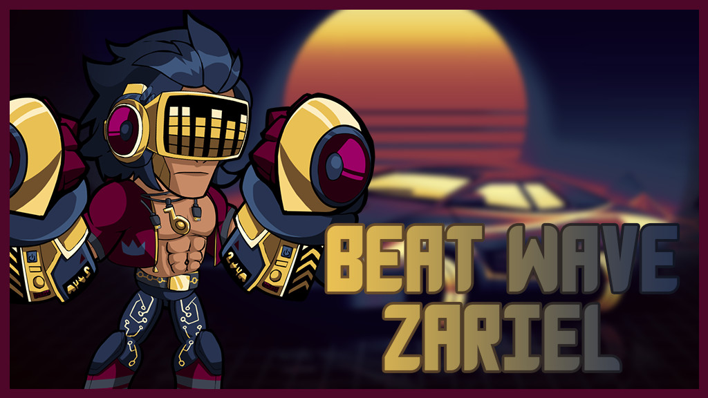Beat Wave Zariel Mod for Brawlhalla | BHalla Mods