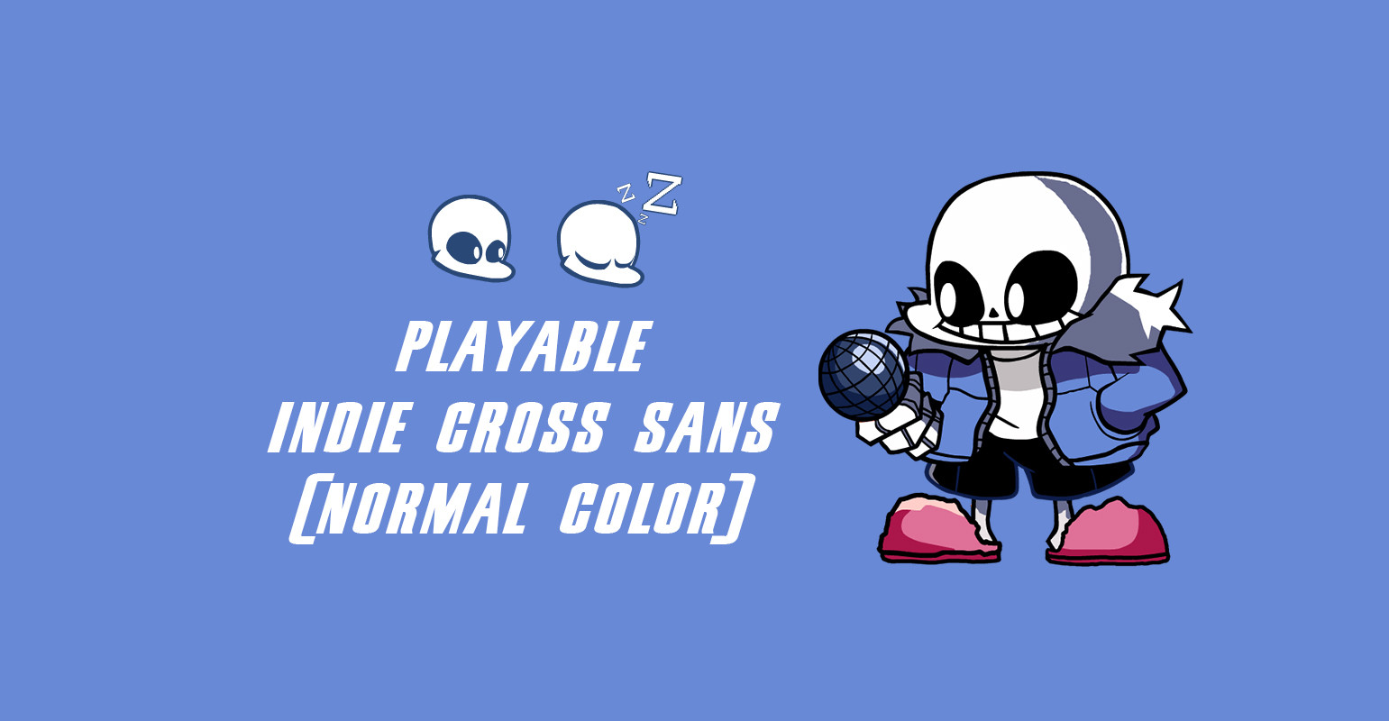 Playable Indie Cross Sans Mod for Friday Night Funkin' | FNF Mods