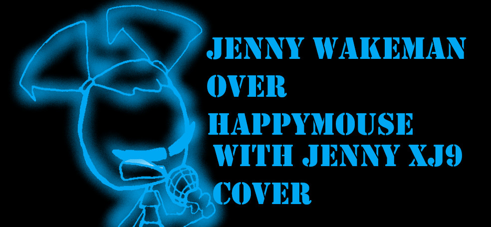 Jenny Wakeman Over Happymouse With Jenny XJ9 Cover Mod for Friday Night ...