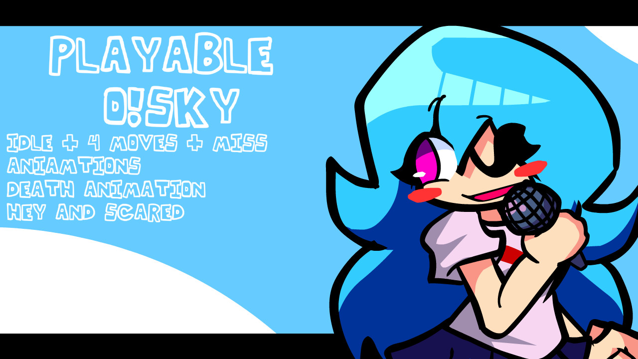 O!SKY BUT PLAYABLE!!! Mod for Friday Night Funkin' | FNF Mods