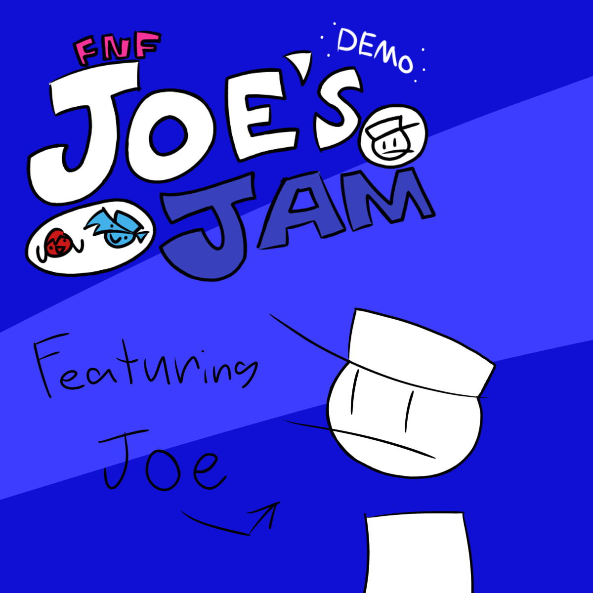 Joe's Jam [DEMO] [Friday Night Funkin'] [Mods]
