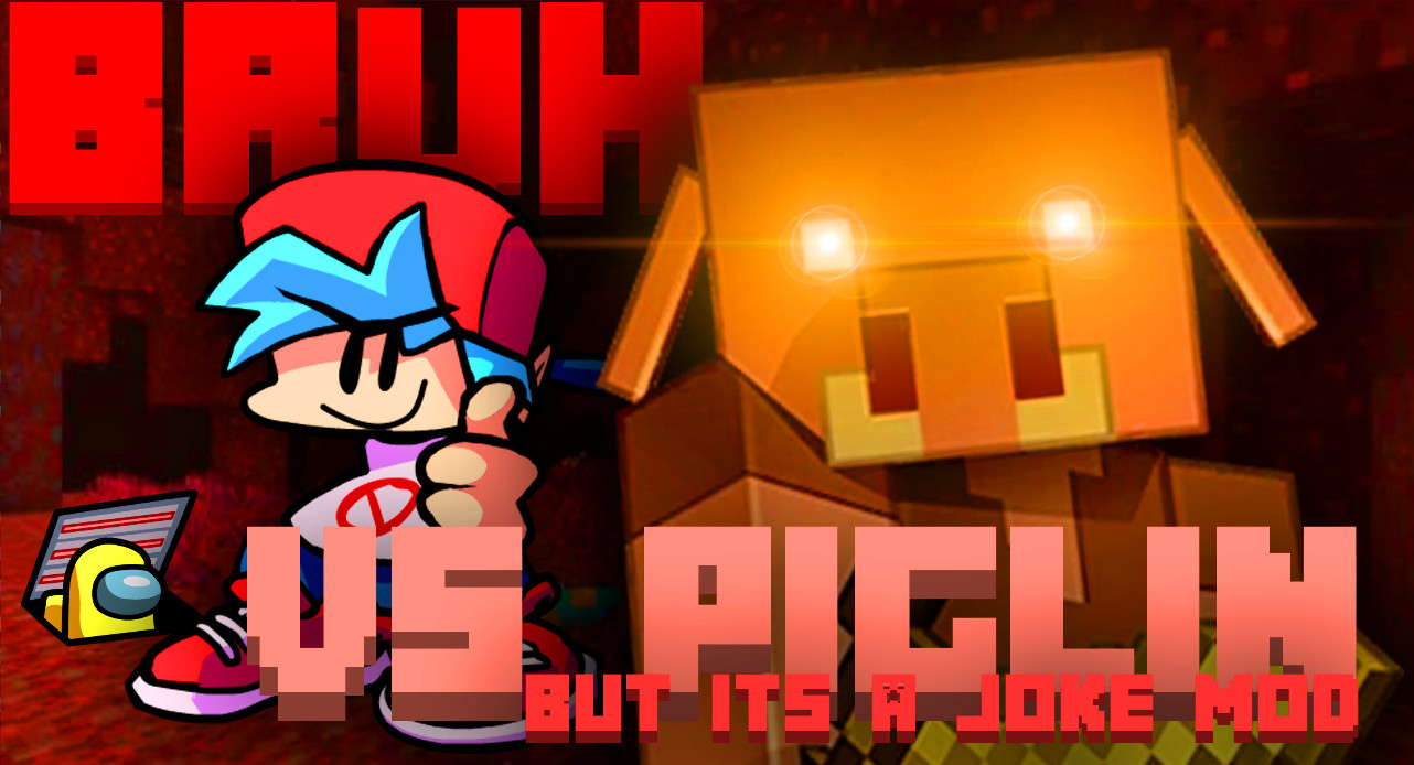 Vs Piglin (but it's a crappy joke mod) Mod for Friday Night Funkin ...