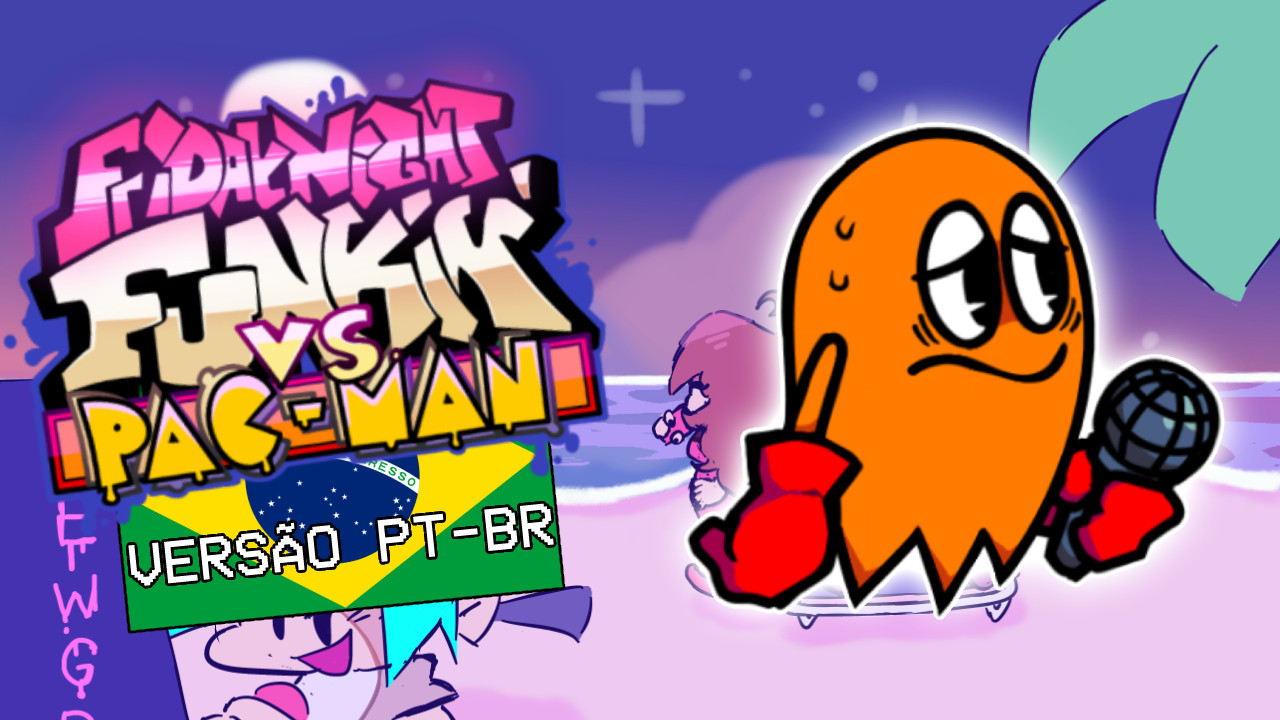 FNF Vs. Pac-Man Mod Traduzido em PT-BR Mod for Friday Night Funkin' | FNF Mods
