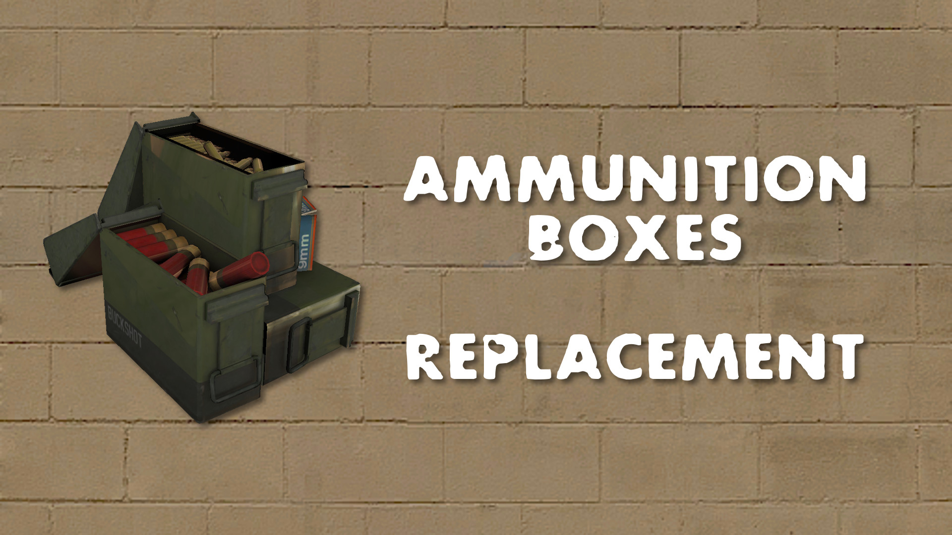 Ammunition Box Replacement Mod for Left 4 Dead 2 | L4D2 Mods