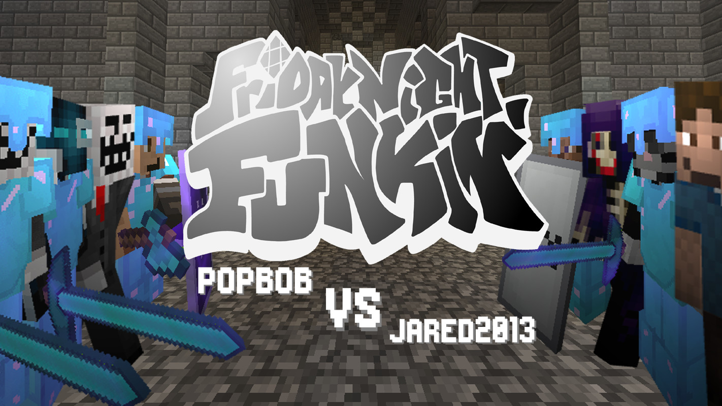 FNF: POPBOB VS JARED2013 [Friday Night Funkin'] [Mods]
